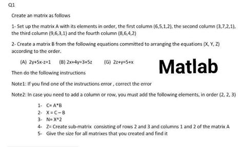 Solved Q1 Matlab Create An Matrix As Follows 1 Set Up The