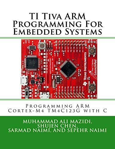 ti tiva arm programming for embedded systems programming arm cortex m4