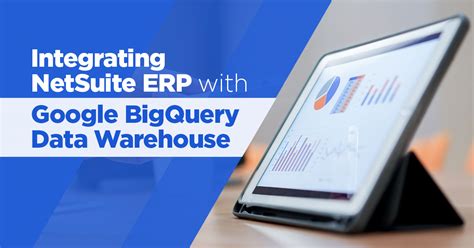 Netsuite To Bigquery Data Warehouse Gurus Solutions