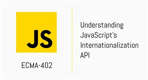 Understanding Javascripts Internationalization Api