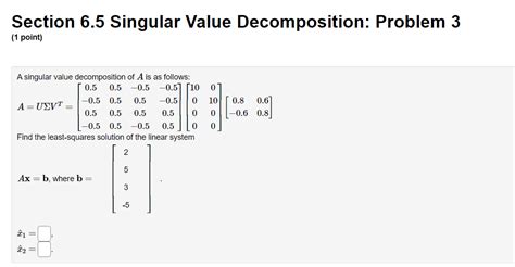 Solved Section 6 5 Singular Value Decomposition Problem 3