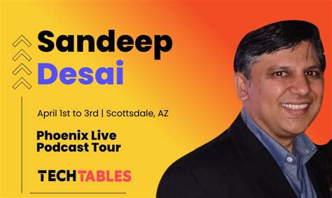 Sandeep Desai On Linkedin 2024phoenixlivepodcasttour Govtech Techtables