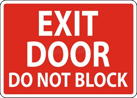 Exit Door Do Not Block Sign On White Background Stock Vector