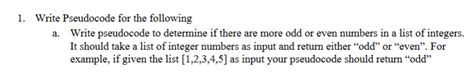 Solved 1 Write Pseudocode For The Following A Write Chegg Com