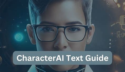 CharacterAI Text Guide Formatting Commands Limit And More