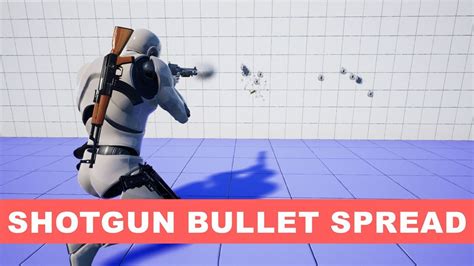 Unreal Engine 5 Shotgun Bullet Spread Als 119 R Unrealenginetutorials