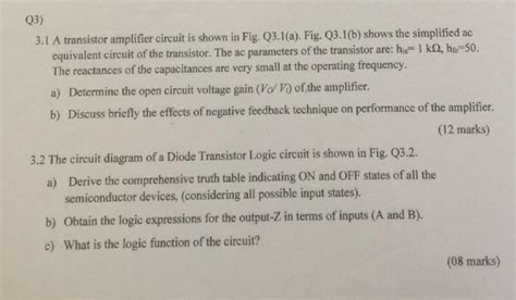 Solved Q3 3 1 A Transistor Amplifier Circuit Is Shown In Chegg Com