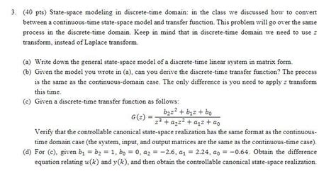 Solved 3 40 Pts State Space Modeling In Discrete Time