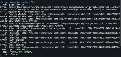 BUG Module Not Found When I Use Nest Command Issue 100 Stackblitz
