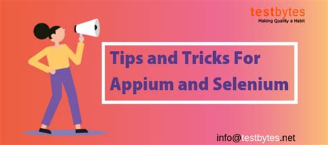 Tips And Tricks For Appium And Selenium