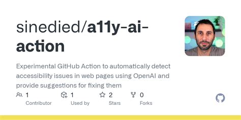 Github Sinedieda11y Ai Action Experimental Github Action To Automatically Detect