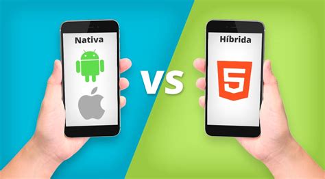 Sh And Web Apps Hibridas Vs Nativas Vs Generadas