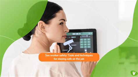 Sex Worker Safety Techniques For Staying Safe On The Job Vivastreet