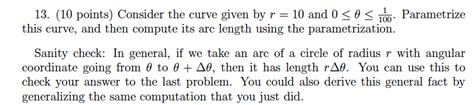 Solved 13 10 Points Consider The Curve Given By R 10 Chegg Com