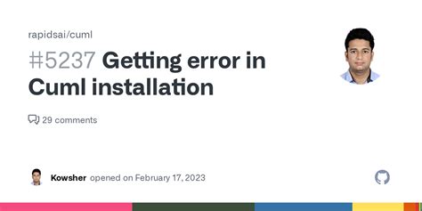 Getting Error In Cuml Installation · Issue 5237 · Rapidsaicuml · Github