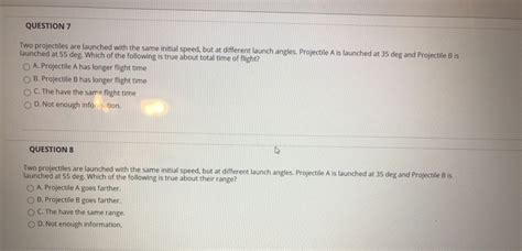 Solved QUESTION Two Projectiles Are Launched With The Same Chegg Com