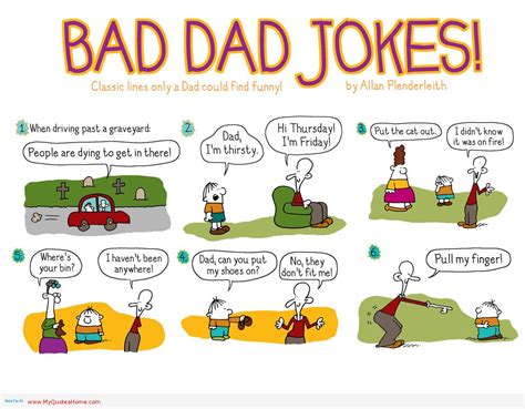 Bad Dad Jokes Dad Im Thirsty Hi Thursday Im Friday Gags And