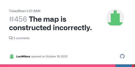 The Map Is Constructed Incorrectly · Issue 456 · Tixiaoshanlio Sam