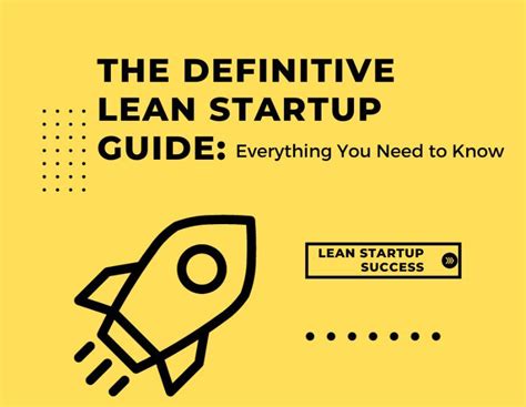 The Definitive Lean Startup Guide Everything You Need To Know