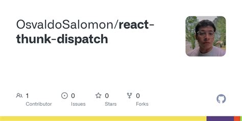 Github Osvaldosalomonreact Thunk Dispatch