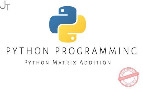 Python Matrix Addition Just Tech Review