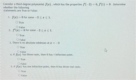 Solved Consider A Third Degree Polynomial F X Which Has Chegg