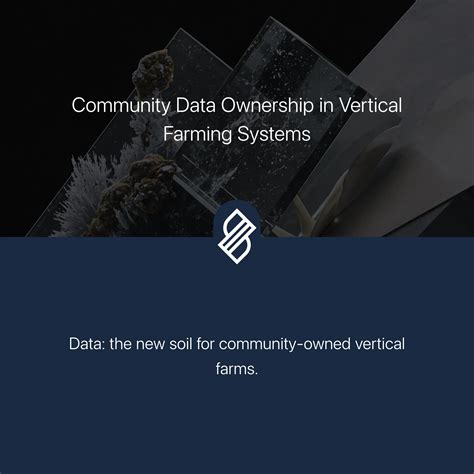 Community Data Ownership In Vertical Farming Systems → Scenario