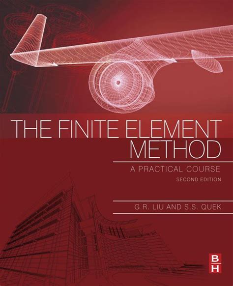 The Finite Element Method A Practical Course 2nd Edition Premiumjs Store