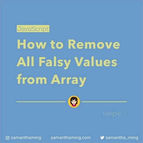 How To Remove All Falsy Values From An Array In Javascript