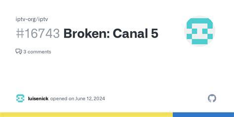 Broken Canal 5 · Issue 16743 · Iptv Orgiptv · Github