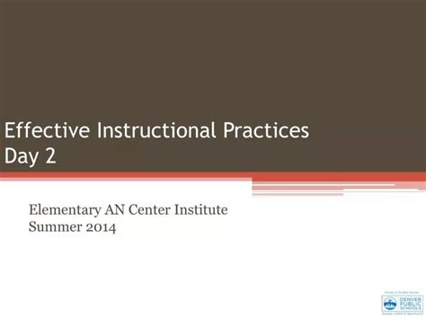 ppt effective instructional practices day 2 powerpoint presentation