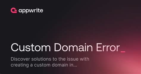 Custom Domain Error Threads Appwrite