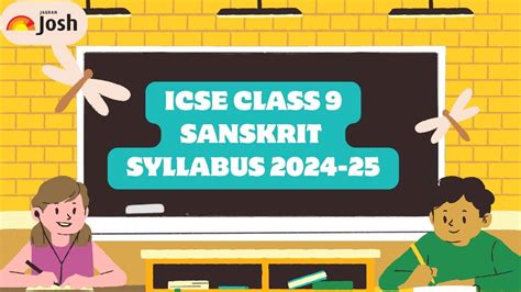ICSE Class 9 Sanskrit Syllabus 2024 25 Download Sanskrit Syllabus For Free