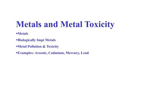 Ppt Metals And Metal Toxicity Metals Biologically Impt Metals Metal