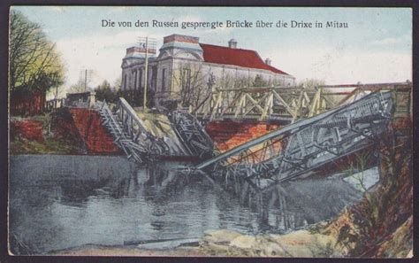 Mitau Jełgawa Wysadzony Most Przez Rosjan 1917 • Cena Opinie