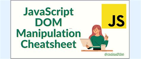 Javascript Dom Manipulation Cheatsheet Dev Community