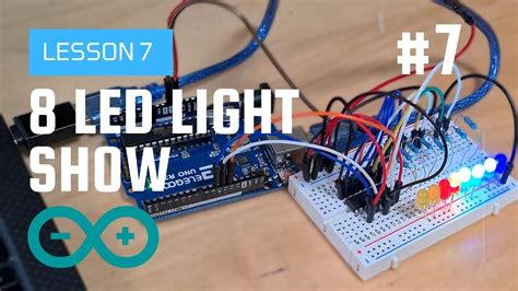 8 Led Light Show Arduino Tutorial 7 Elegoo Uno R3 Basic Starter Kit