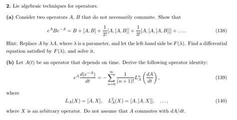 Solved 2 Lie Algebraic Techniques For Operators A
