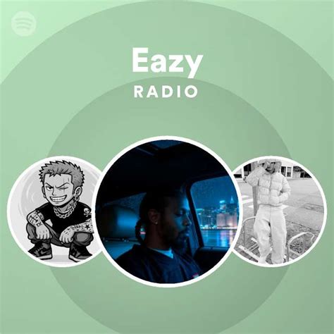 Eazy Radio Spotify Playlist