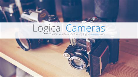 A Logical Increments For Cameras Logical Increments Blog