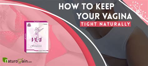 How To Keep Your Vagina Tight Fast Naturally After Giving Birth