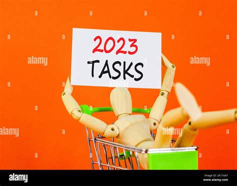 2023 Tasks Symbol White Paper With Words 2023 Tasks Human Model In