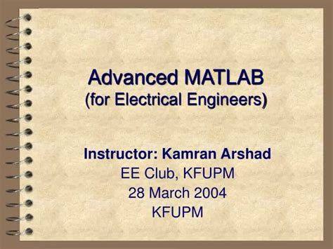 PPT Advanced MATLAB For Electrical Engineers PowerPoint Presentation ID
