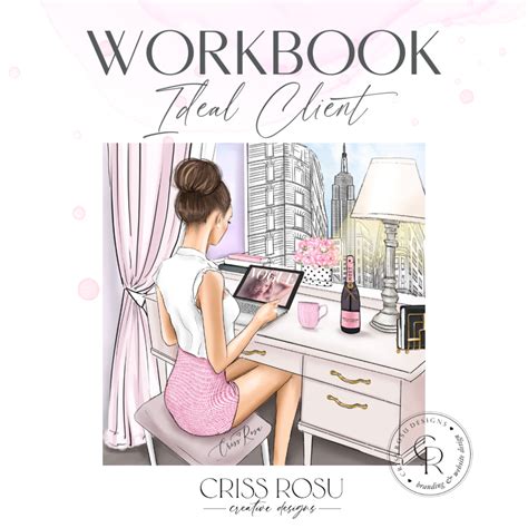 Finding Your Ideal Client Workbook Criss Rosu