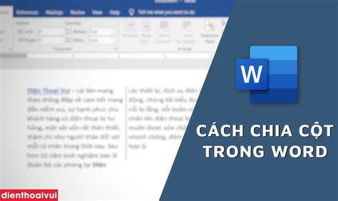 Cách Chia Cột Trong Word Theo ý Muốn Nhanh Chóng