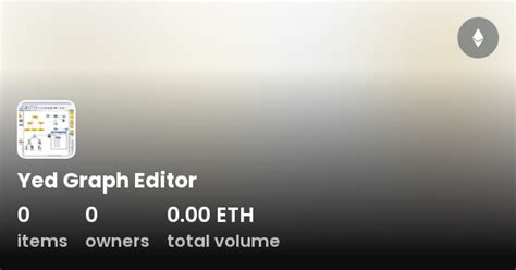 Yed Graph Editor Collection Opensea