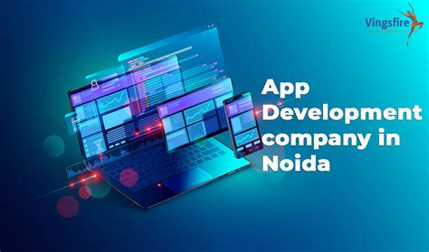 Leading App Development Company In Noida Ll 2023 Ll Vingsfire