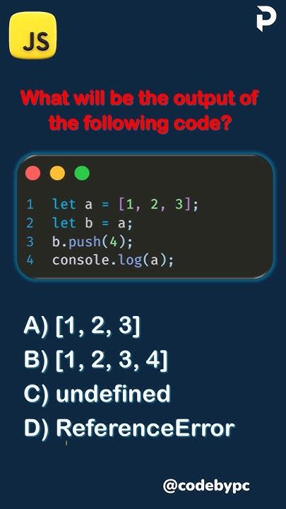 What Will Be The Output Of The Following Javascript Code Javascript Shorts Js Quiz Youtube