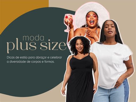Moda Plus Size Dicas Para Celebrar A Diversidade Blog Da Usa