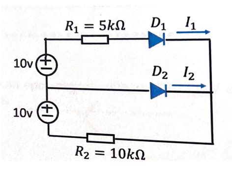 Solved In The Following Circuit We Assume That Two Diodes